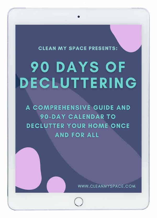 90 Days of Decluttering - Clean My Space